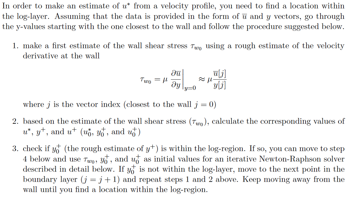 Solved In order to make an estimate of u∗ from a velocity | Chegg.com