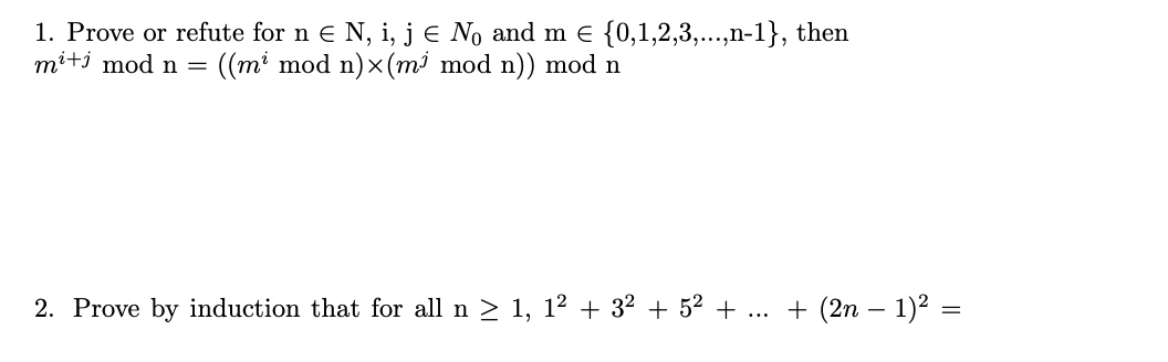 Solved 1. Prove or refute for n e N, i, je N, and m € | Chegg.com