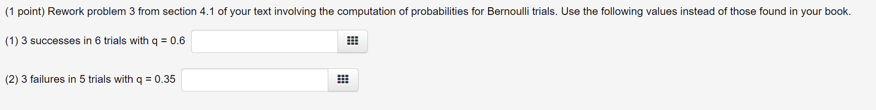Solved (1 point) Rework problem 1 from section 4.1 of your | Chegg.com