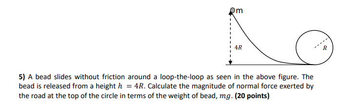 Solved Om 4R R 5) A bead slides without friction around a | Chegg.com