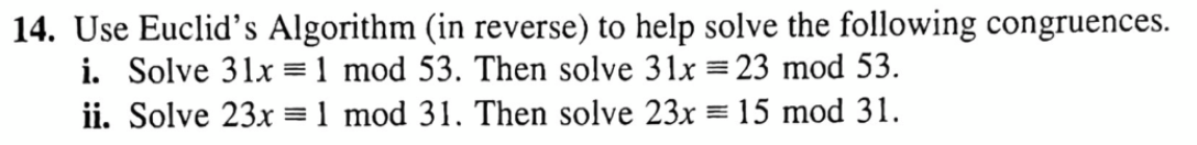 Solved 14. Use Euclid's Algorithm (in reverse) to help solve | Chegg.com