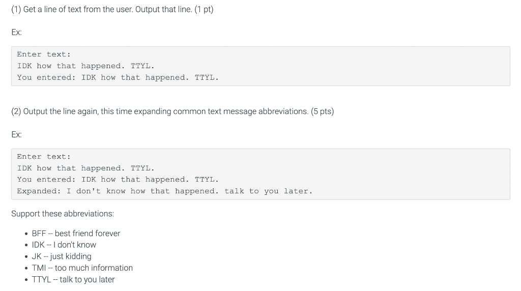 Solved (1) Get a line of text from the user. Output that | Chegg.com