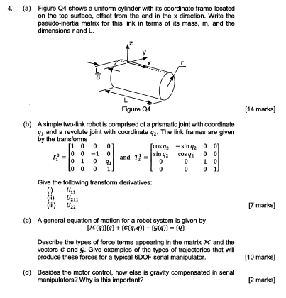 Solved (a) Figure Q4 shows a uniform cylinder with its | Chegg.com