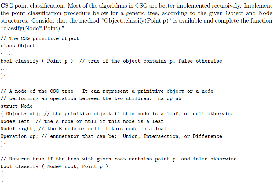 Solved CSG point classification. Most of the algorithms in | Chegg.com
