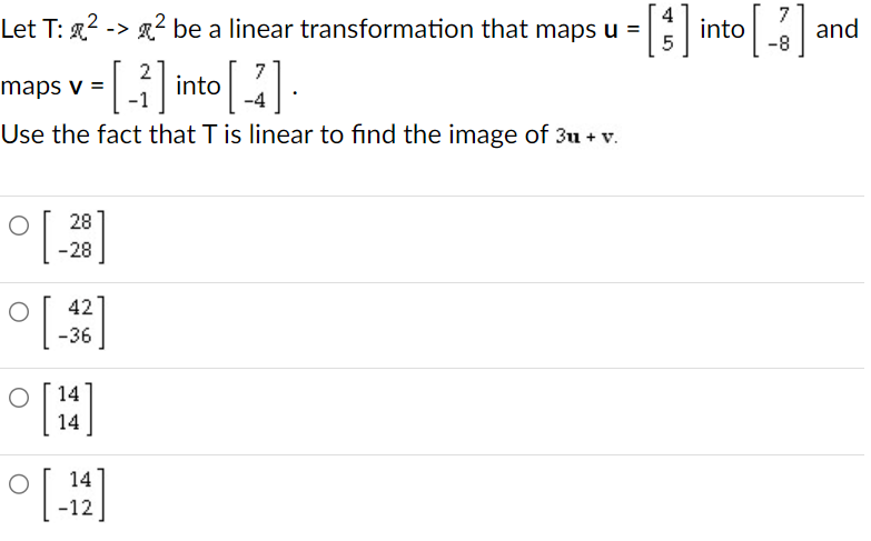 Solved Let T:ℜ2→ℜ2 be a linear transformation that maps | Chegg.com