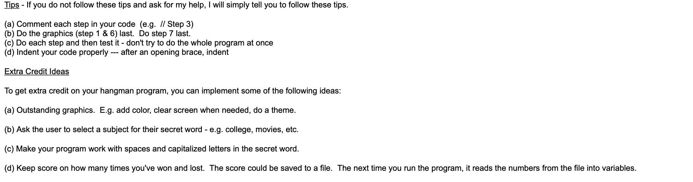 Solved Hangman Pseudo Code 1. Do a nice introduction screen | Chegg.com