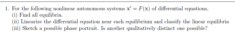 Solved 1 For The Following Nonlinear Autonomous Systems