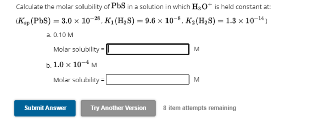 Solved Calculate the molar solubility of PbS ﻿in a solution | Chegg.com