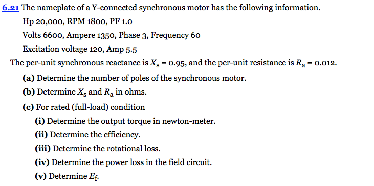 Solved 6.21 The nameplate of a Y-connected synchronous motor | Chegg.com