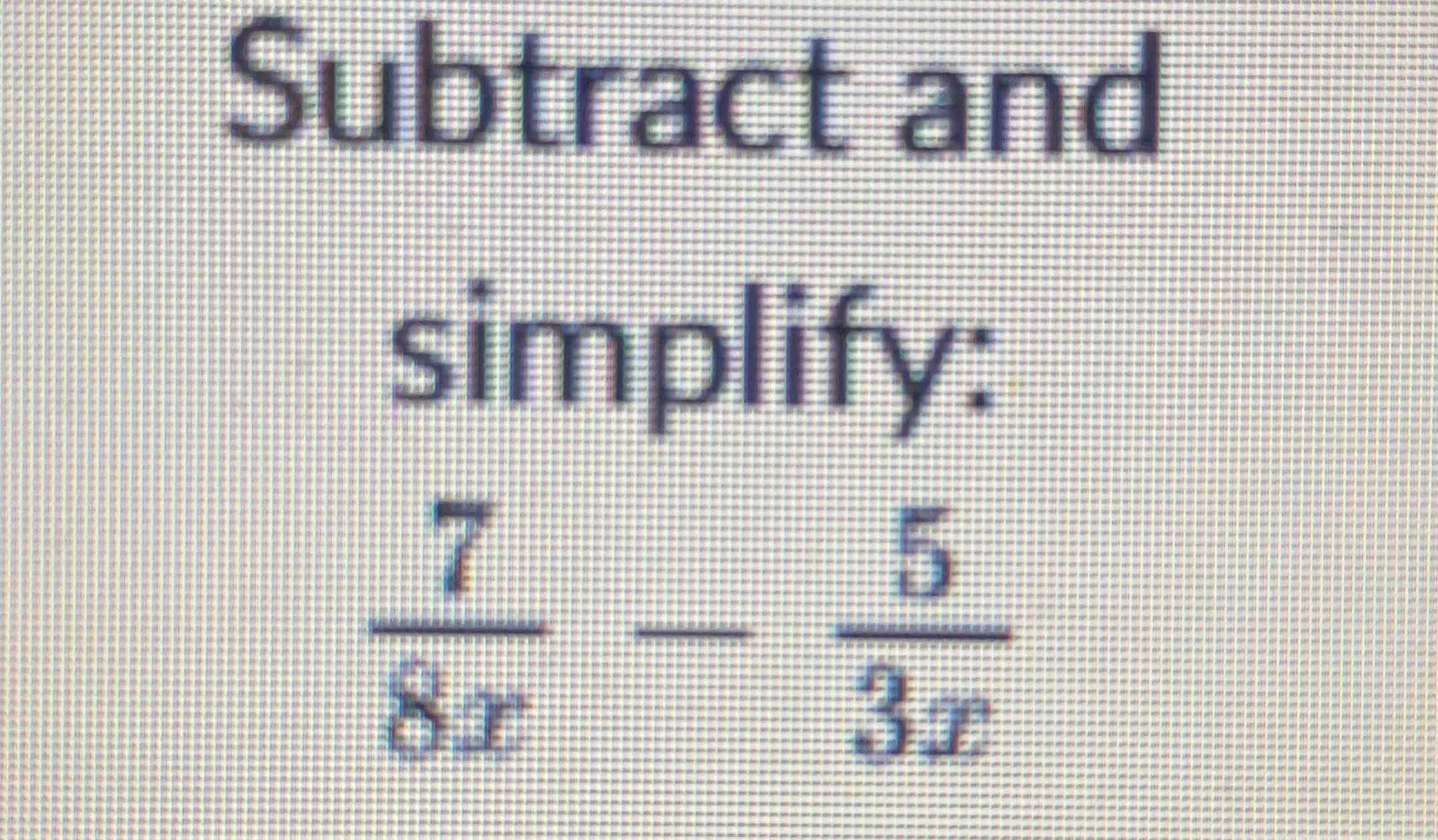 Solved Subtract andsimplify:78x-53x | Chegg.com