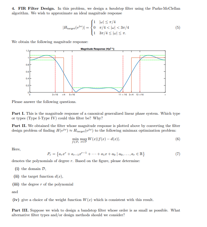4. FIR Filter Design. In this problem, we design a | Chegg.com
