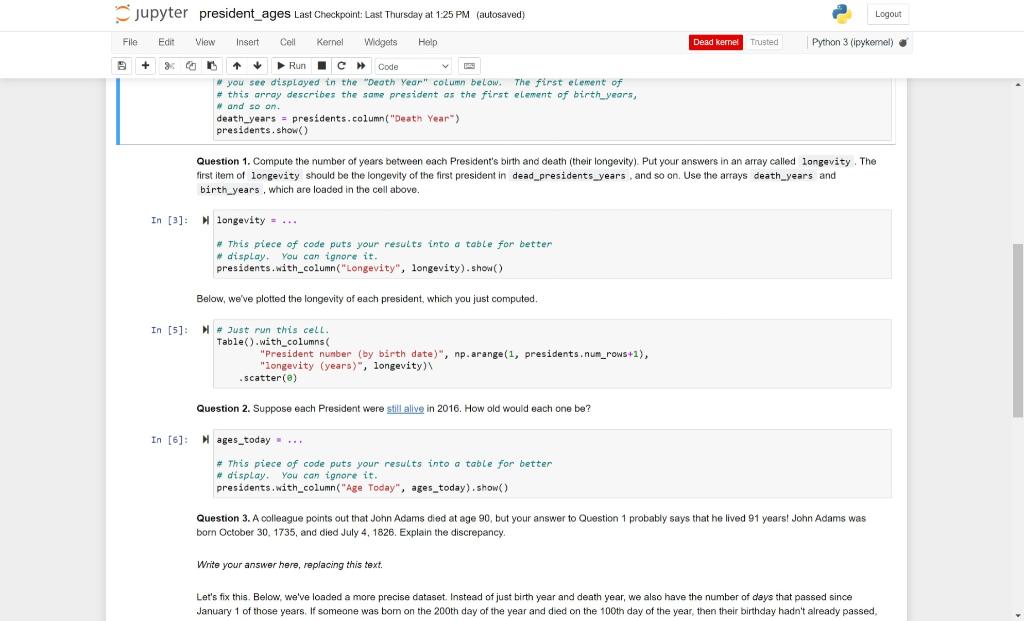 Solved Jupyter president_ages Last Checkpoint: Last Thursday | Chegg.com