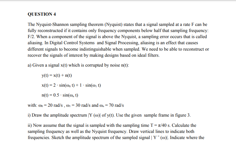 QUESTION 4 The Nyquist-Shannon sampling theorem | Chegg.com