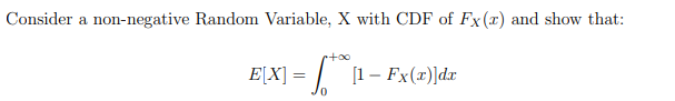 Solved Consider a non-negative Random Variable, X with CDF | Chegg.com