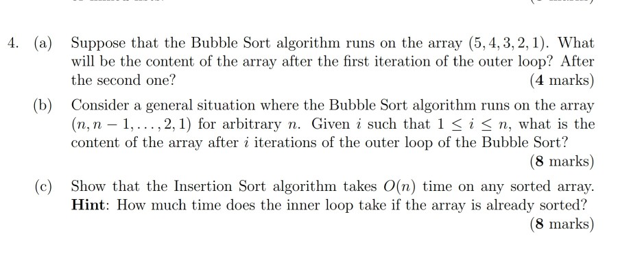 Solved (a) Suppose that the Bubble Sort algorithm runs on | Chegg.com