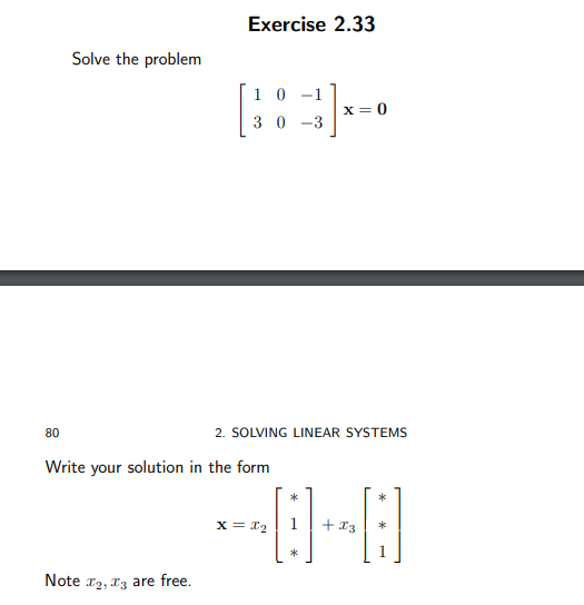 Solved Exercise 2.33 Solve the problem [1300−1−3]x=0 80 2. | Chegg.com