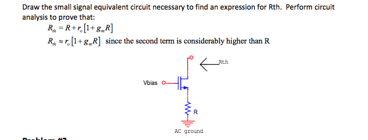 Solved Draw the small signal equivalent circuit necessary to | Chegg.com