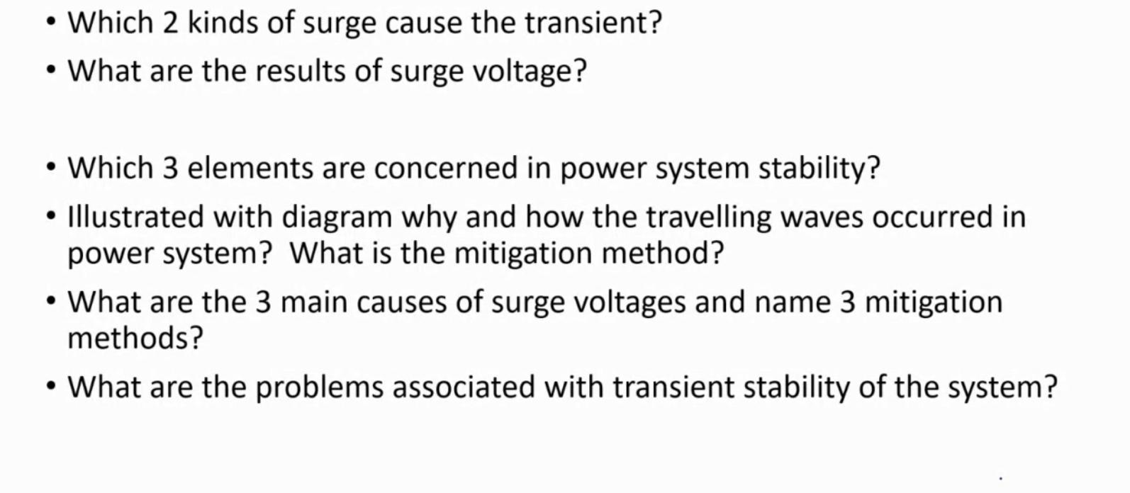 Solved • Which 2 kinds of surge cause the transient? • What | Chegg.com