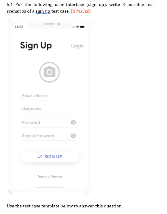 Solved 5.1 For the following user interface (sign up), write | Chegg.com