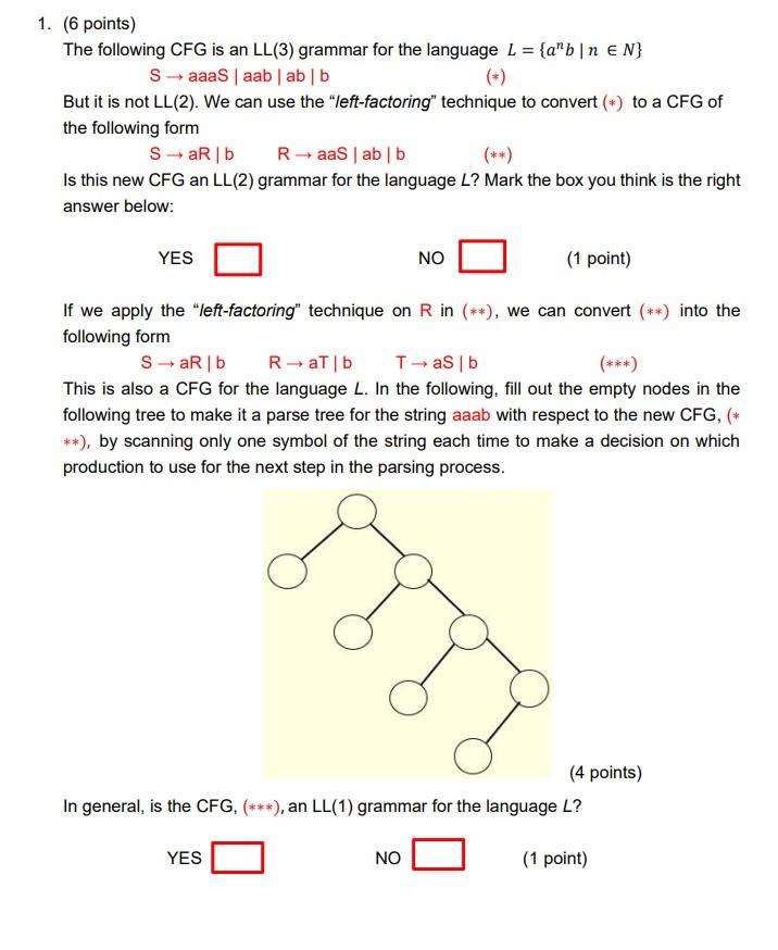 Solved 1. (6 points) The following CFG is an LL(3) grammar | Chegg.com