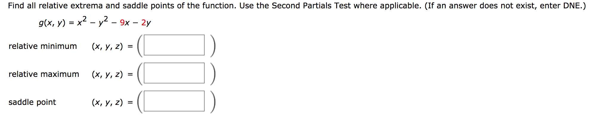 Solved Find All Relative Extrema And Saddle Points Of The 8291