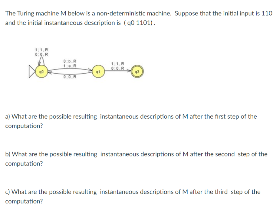 Solved The Turing machine M below is a non-deterministic | Chegg.com