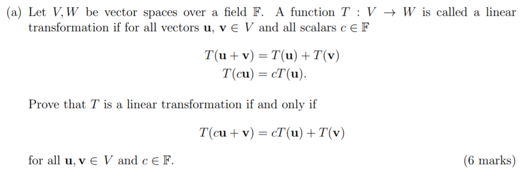 Solved (a) Let V, W be vector spaces over a field F. A | Chegg.com
