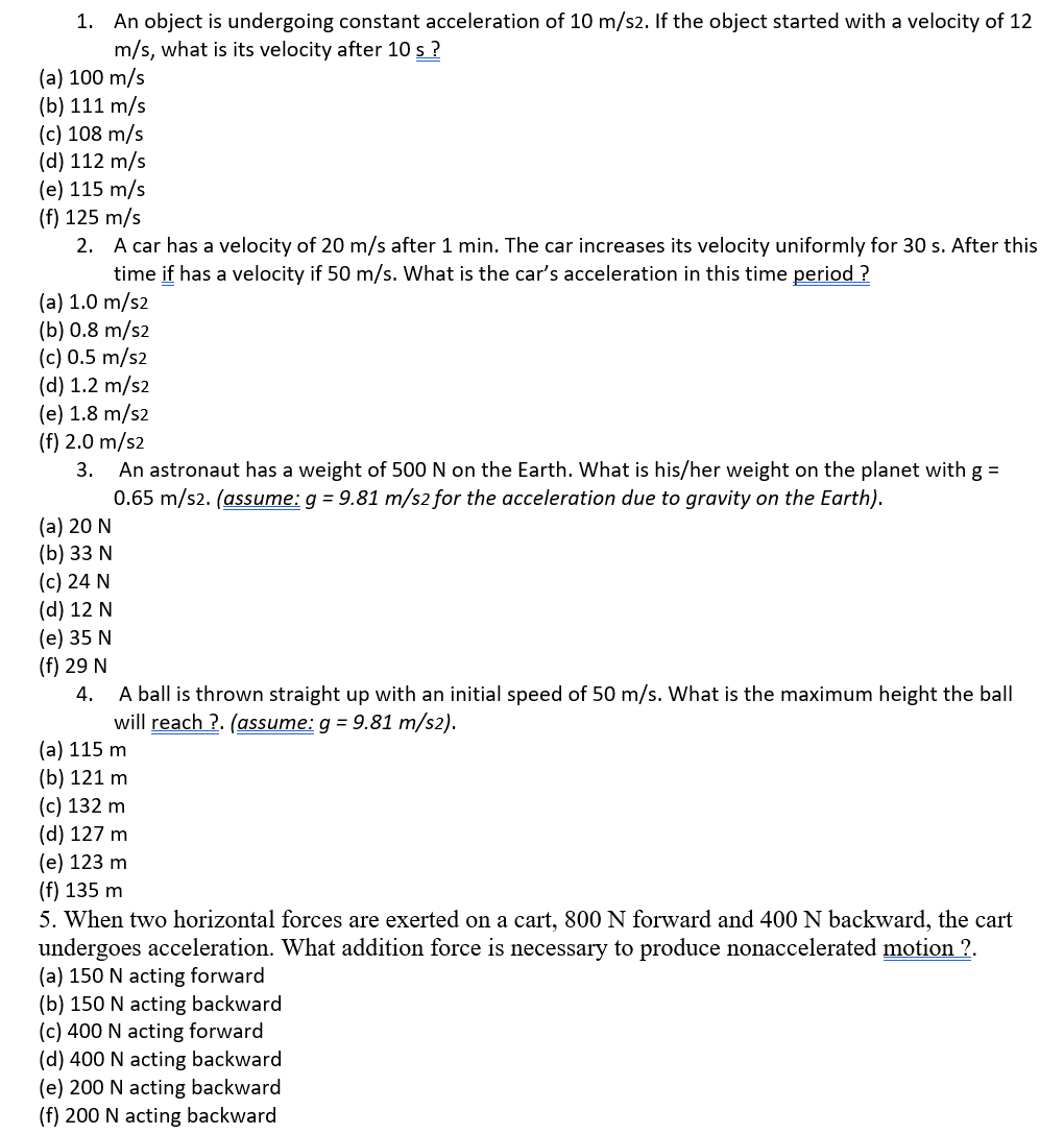Solved 1. An object is undergoing constant acceleration of | Chegg.com