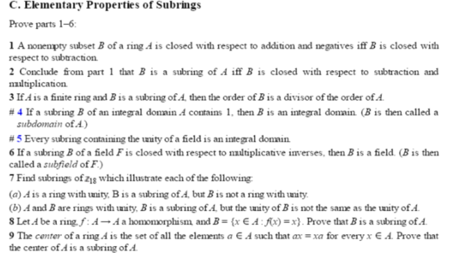Solved Prove parts 1-6: 1 A nonempty subset B of a ring A is | Chegg.com