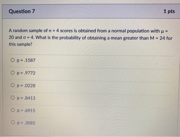 Solved A random sample of n = 4 scores is obtained from a | Chegg.com