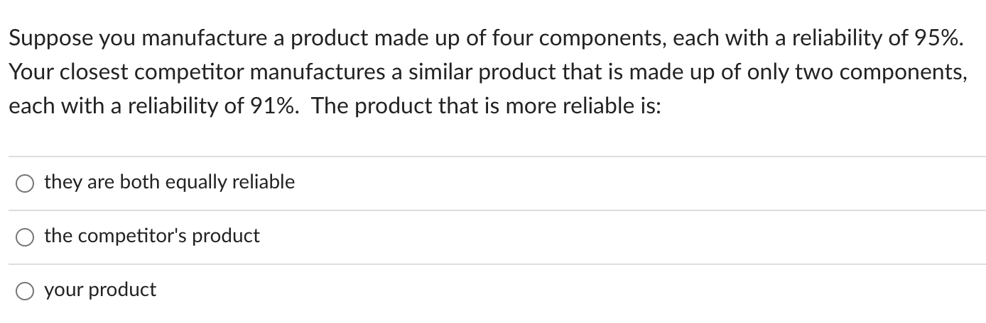Solved A product is made up of two components, each with a | Chegg.com