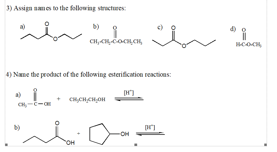 Solved 3) Assign nam es to the following structures: 4) Name | Chegg.com