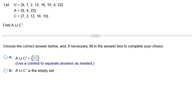 Solved Let U={9,7,2,12,16,10,4,22} A={9,4,22} | Chegg.com