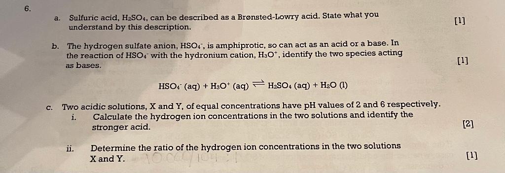 Solved 6. a. Sulfuric acid, H2SO4, can be described as a | Chegg.com