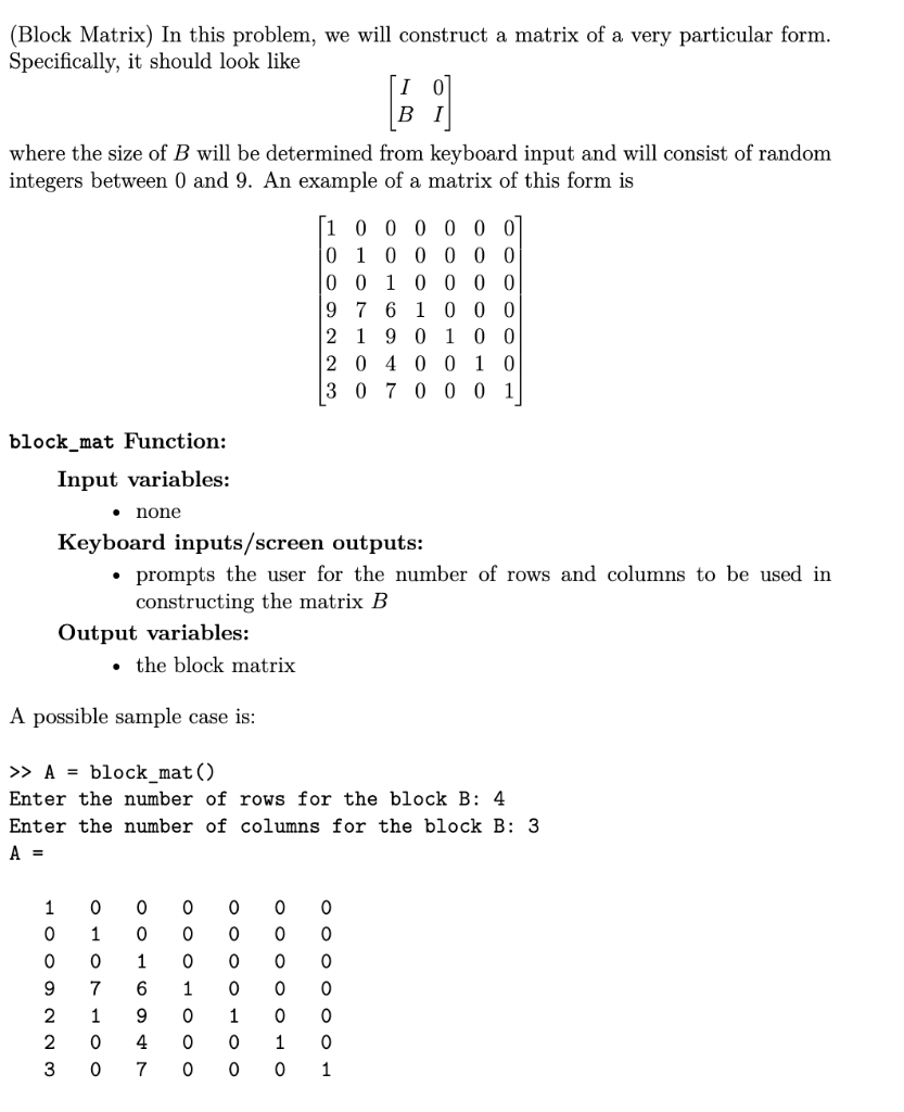 Solved (Block Matrix) In this problem, we will construct a | Chegg.com