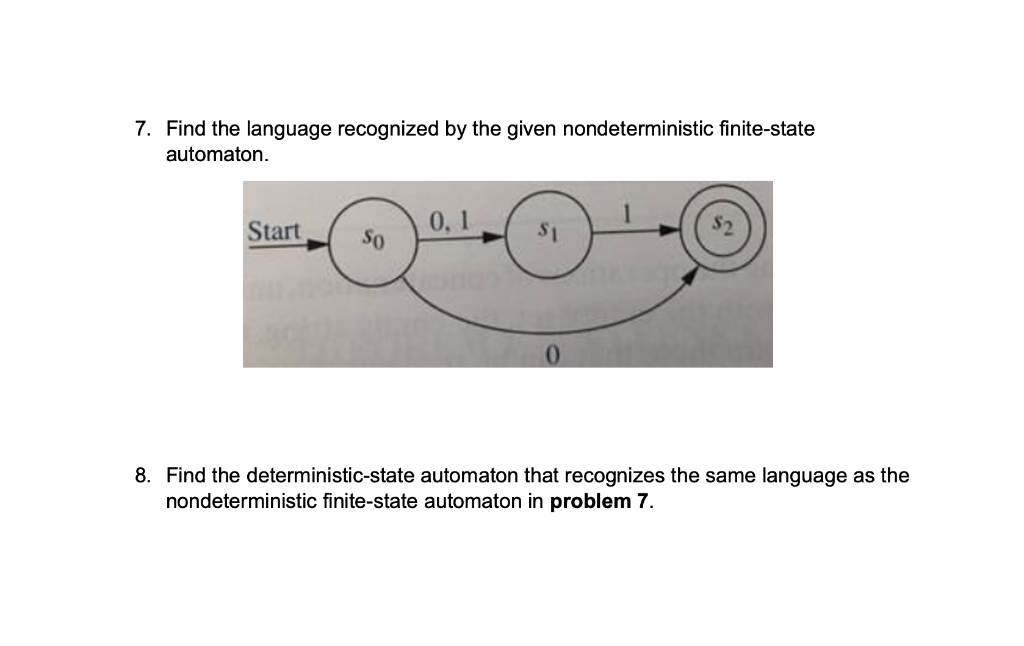 Solved 7. Find the language recognized by the given | Chegg.com