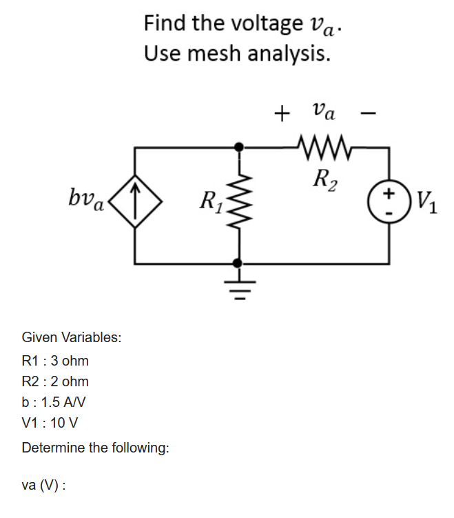 Solved Find the voltage Va: Use mesh analysis. + Va WWW R2 | Chegg.com