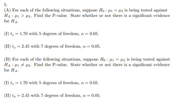 Solved (A) For each of the following situations, suppose H | Chegg.com