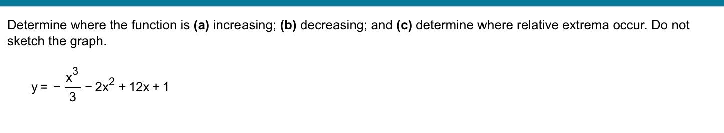 Solved Determine where the function is (a) increasing; (b) | Chegg.com