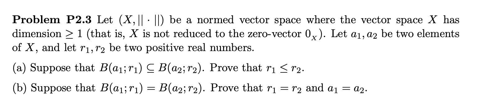 Solved Problem P23 Let X∥⋅∥ Be A Normed Vector Space 5222