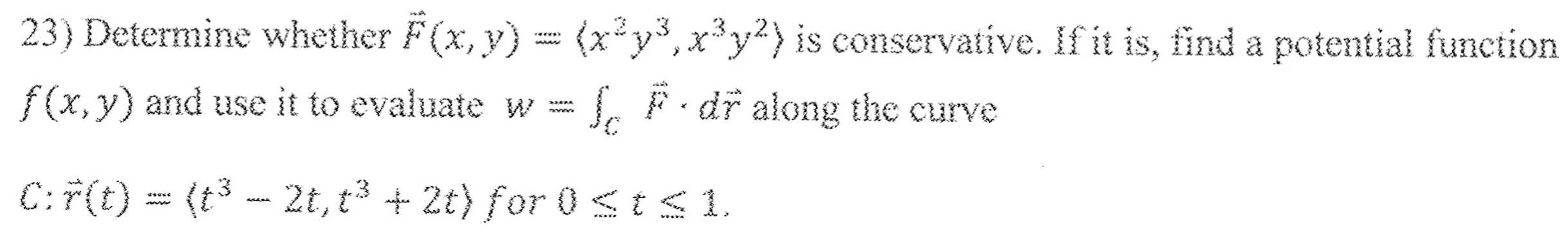 Solved Determine whether F(x,y) = is | Chegg.com