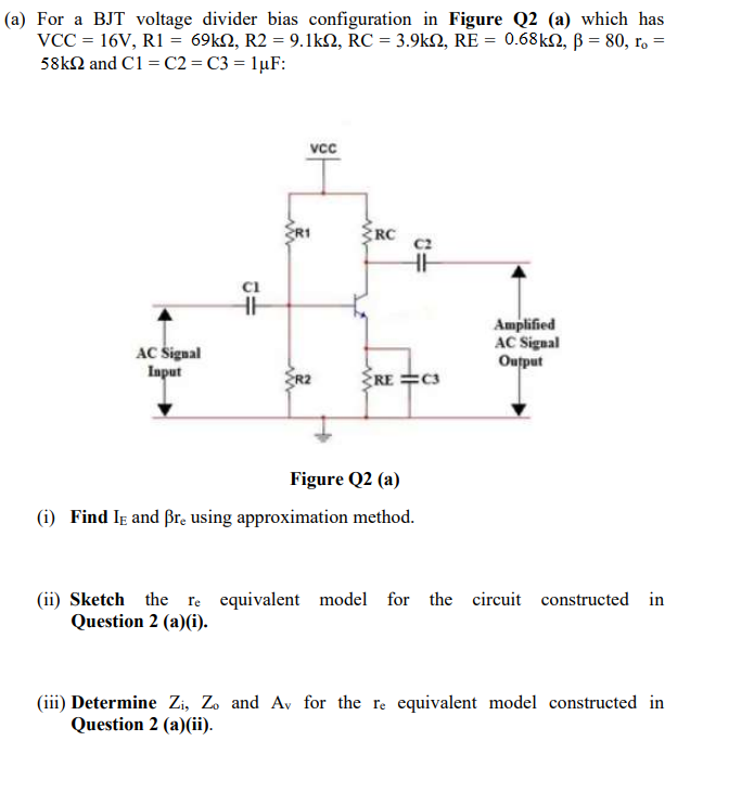 Solved (a) For a BJT voltage divider bias configuration in | Chegg.com