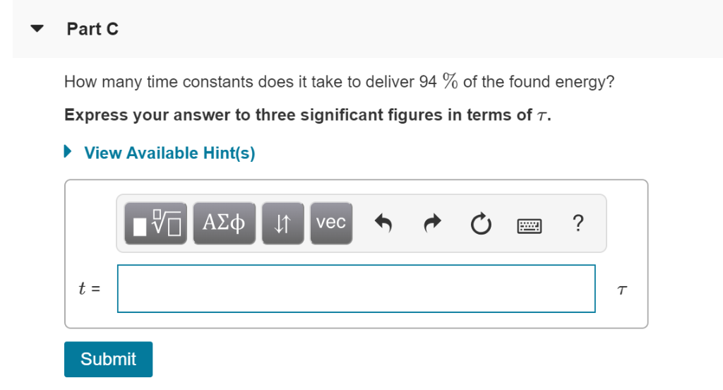 Solved Part C How many time constants does it take to | Chegg.com