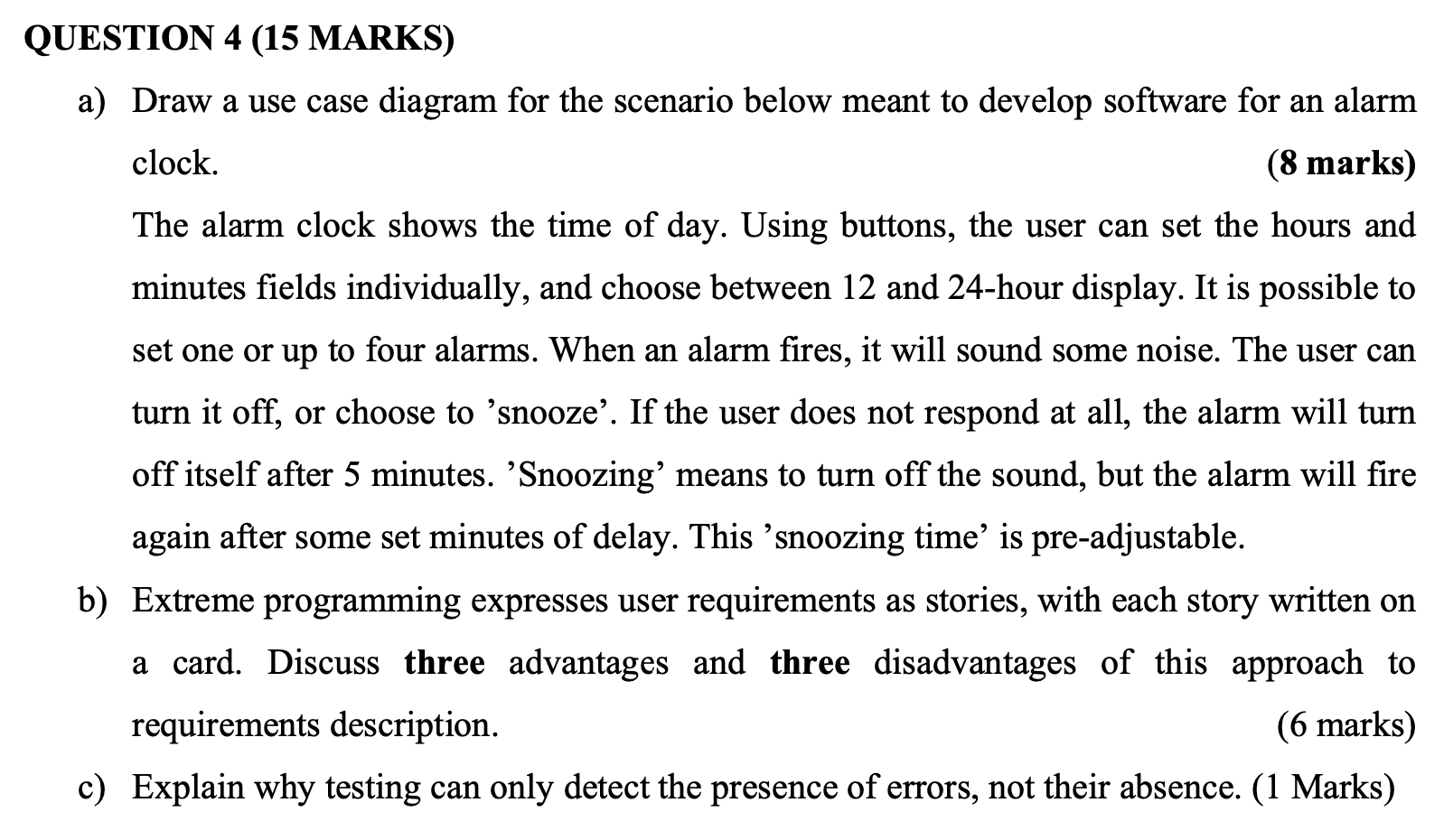 Solved a) Draw a use case diagram for the scenario below | Chegg.com