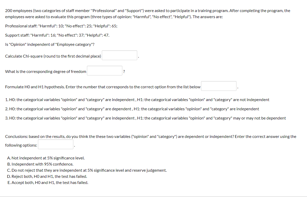 Solved 200 employees (two categories of staff member | Chegg.com