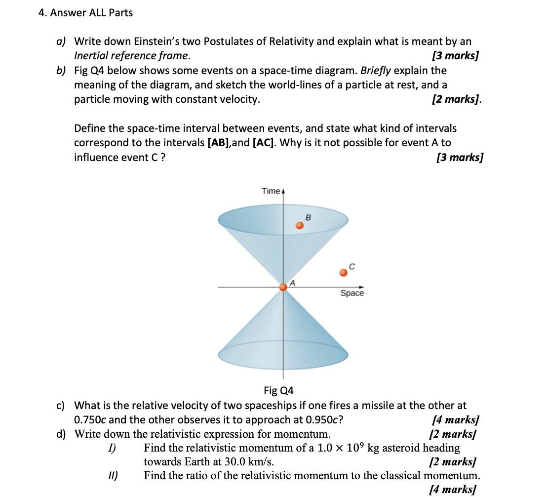 Solved Answer ALL Parts a) Write down Einstein's two | Chegg.com