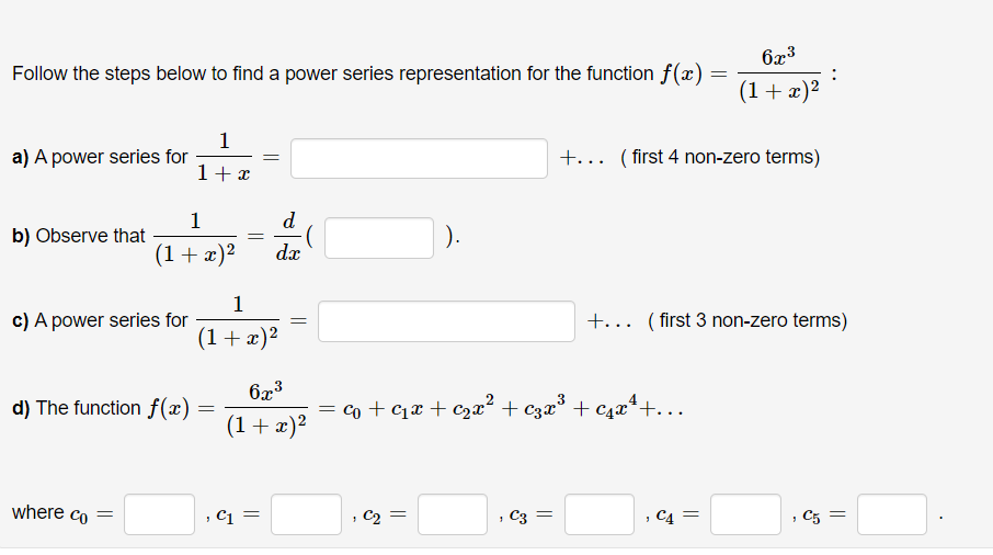 Solved = Follow the steps below to find a power series | Chegg.com