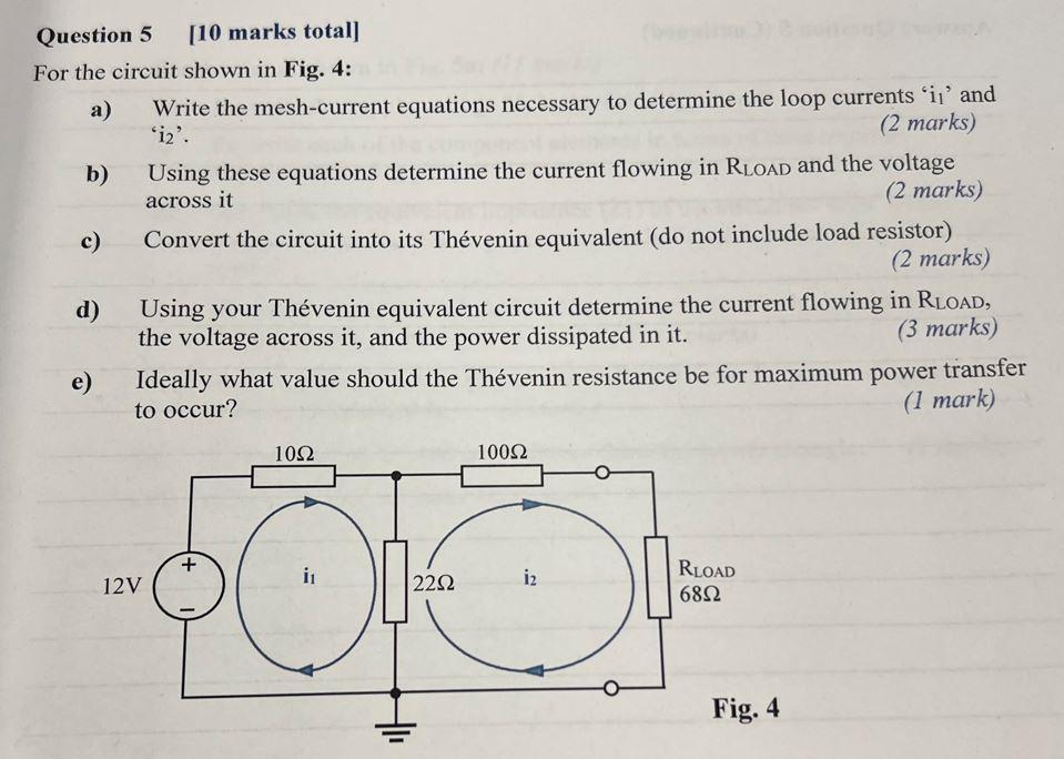 Solved Question 5 [10 marks total] For the circuit shown in | Chegg.com