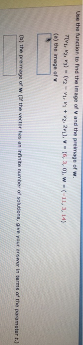 Solved Use the function to find the image of v and the | Chegg.com