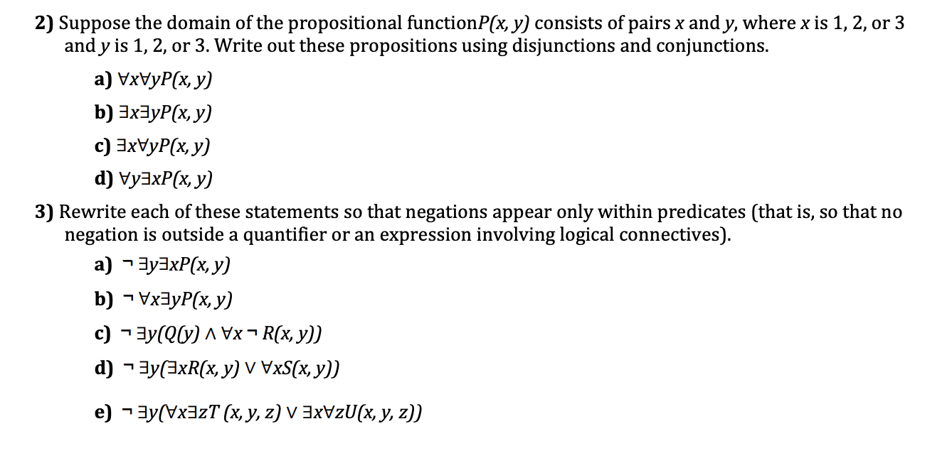 Solved 2) Suppose the domain of the propositional function | Chegg.com
